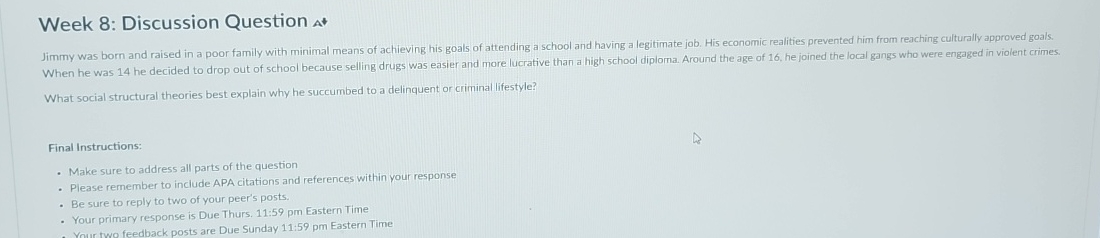 Solved Week 8: Discussion QuestionJimmy was born and raised | Chegg.com