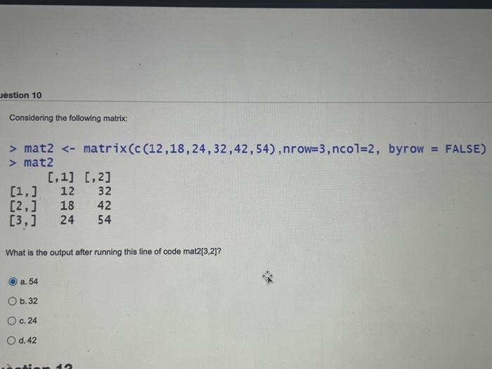Solved What is the result of the following R command: sum