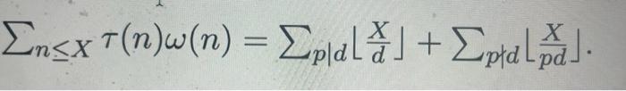 T(n) is the divisor counting function and w(n) counts | Chegg.com