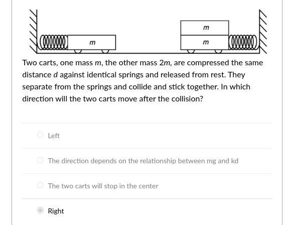 Solved Two carts, one mass m, ﻿the other mass 2m, ﻿are | Chegg.com