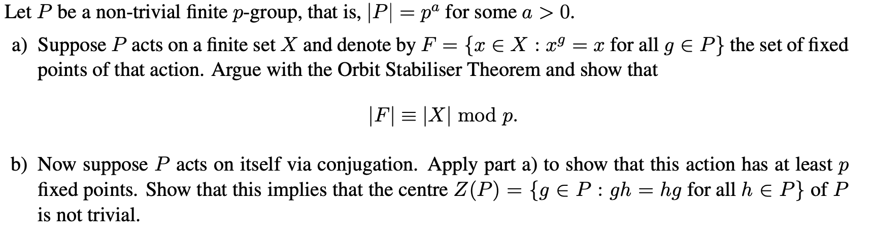 Solved Let P ﻿be a non-trivial finite p-group, that | Chegg.com