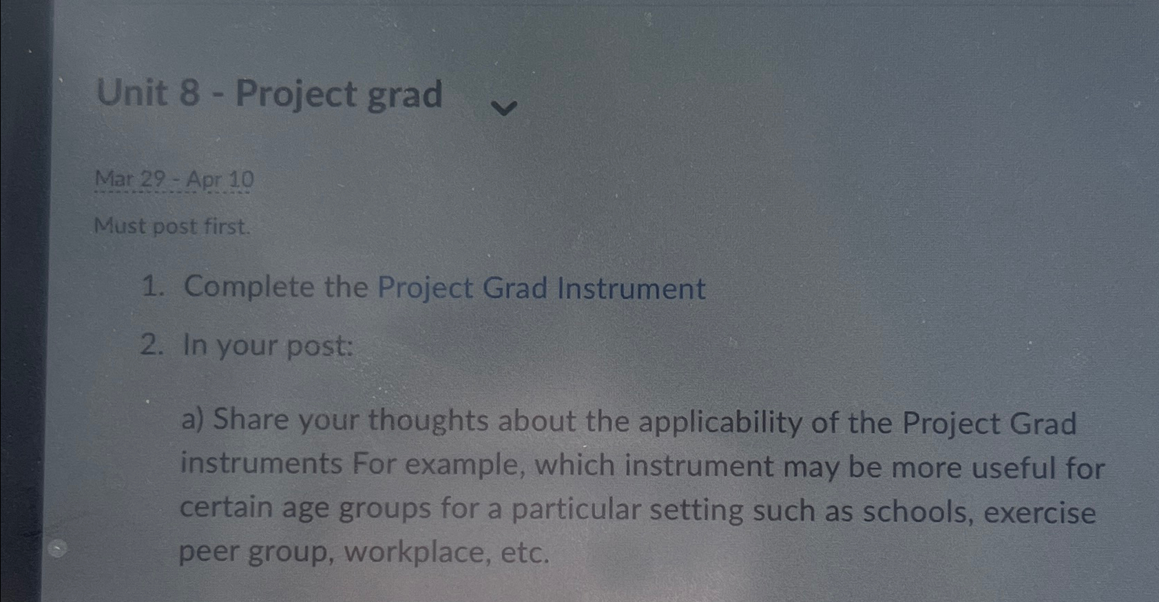 Solved Unit 8 - ﻿Project gradMar 29 - ﻿Apr 10Must post | Chegg.com