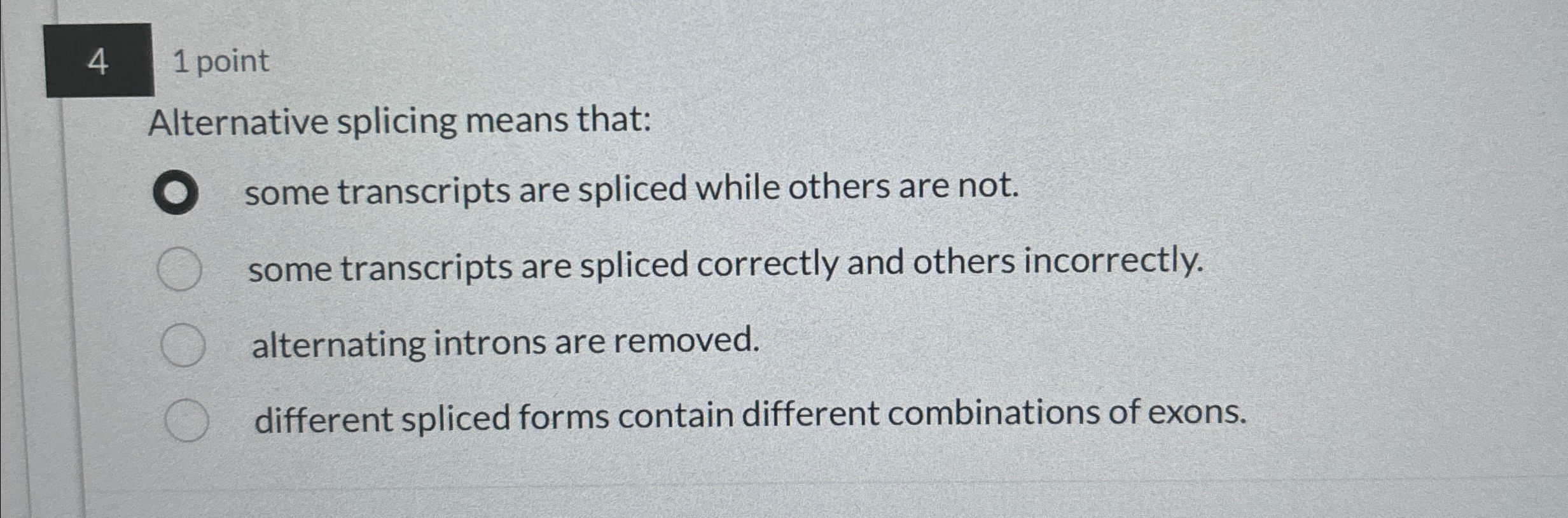 Solved 41 ﻿pointAlternative splicing means that:some | Chegg.com