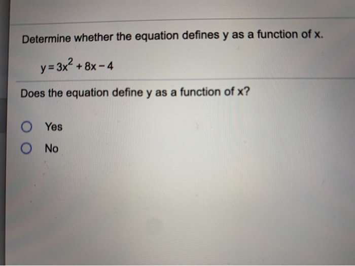 Solved Determine whether the equation defines y as a | Chegg.com