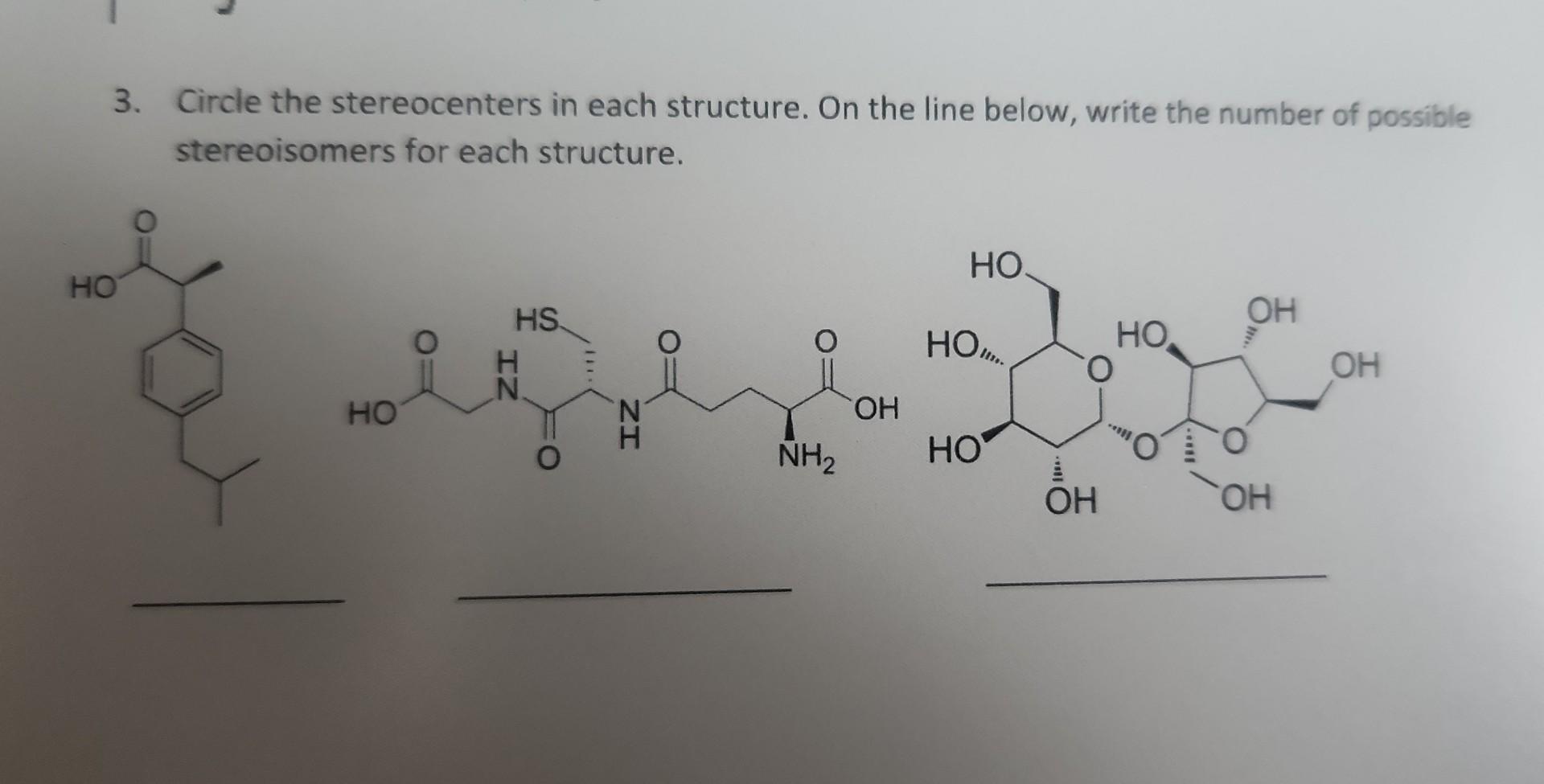 Solved 3. Circle the stereocenters in each structure. On the | Chegg.com