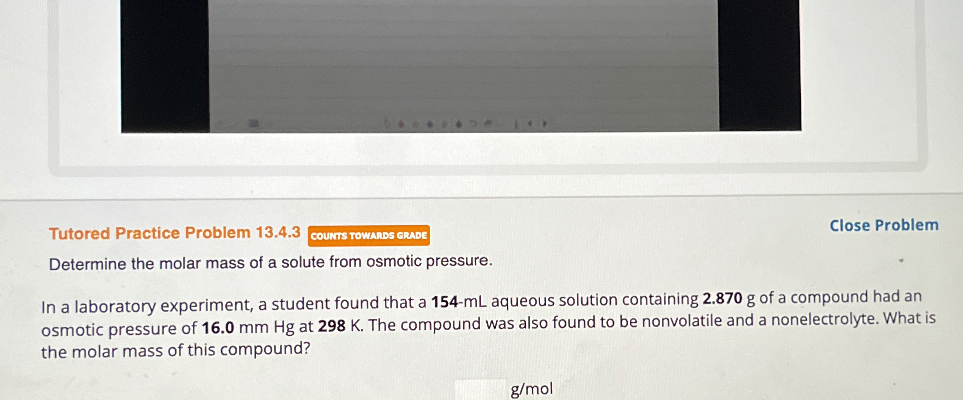 Solved Tutored Practice Problem 13 4 3close Problemdetermine
