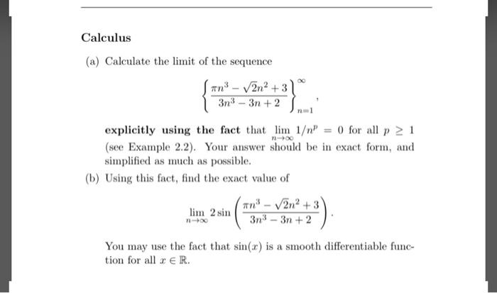 Solved Calculus (a) Calculate the limit of the sequence | Chegg.com