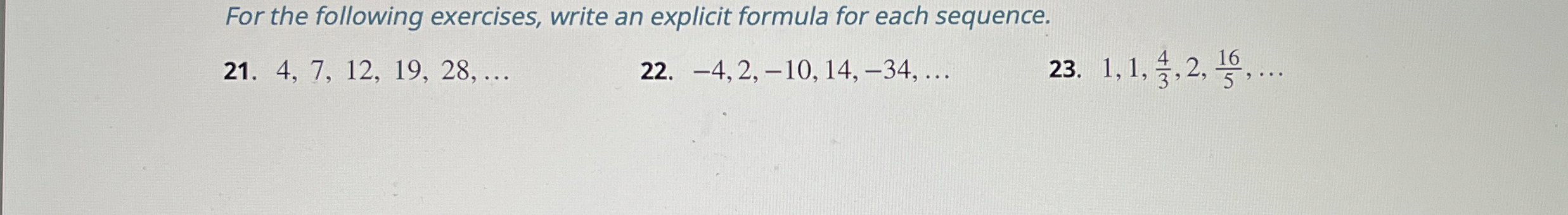 For the following exercises, write an explicit | Chegg.com