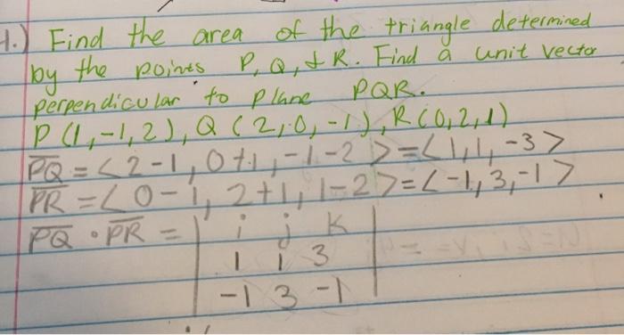 Solved Find the area of the triangle determined by the | Chegg.com