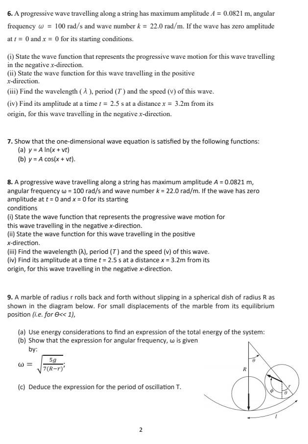 Solved 6. A progressive wave travelling along a string has | Chegg.com