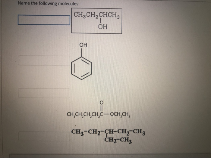 Solved Name the following molecules: CH3CH2CHCH OH OH | Chegg.com