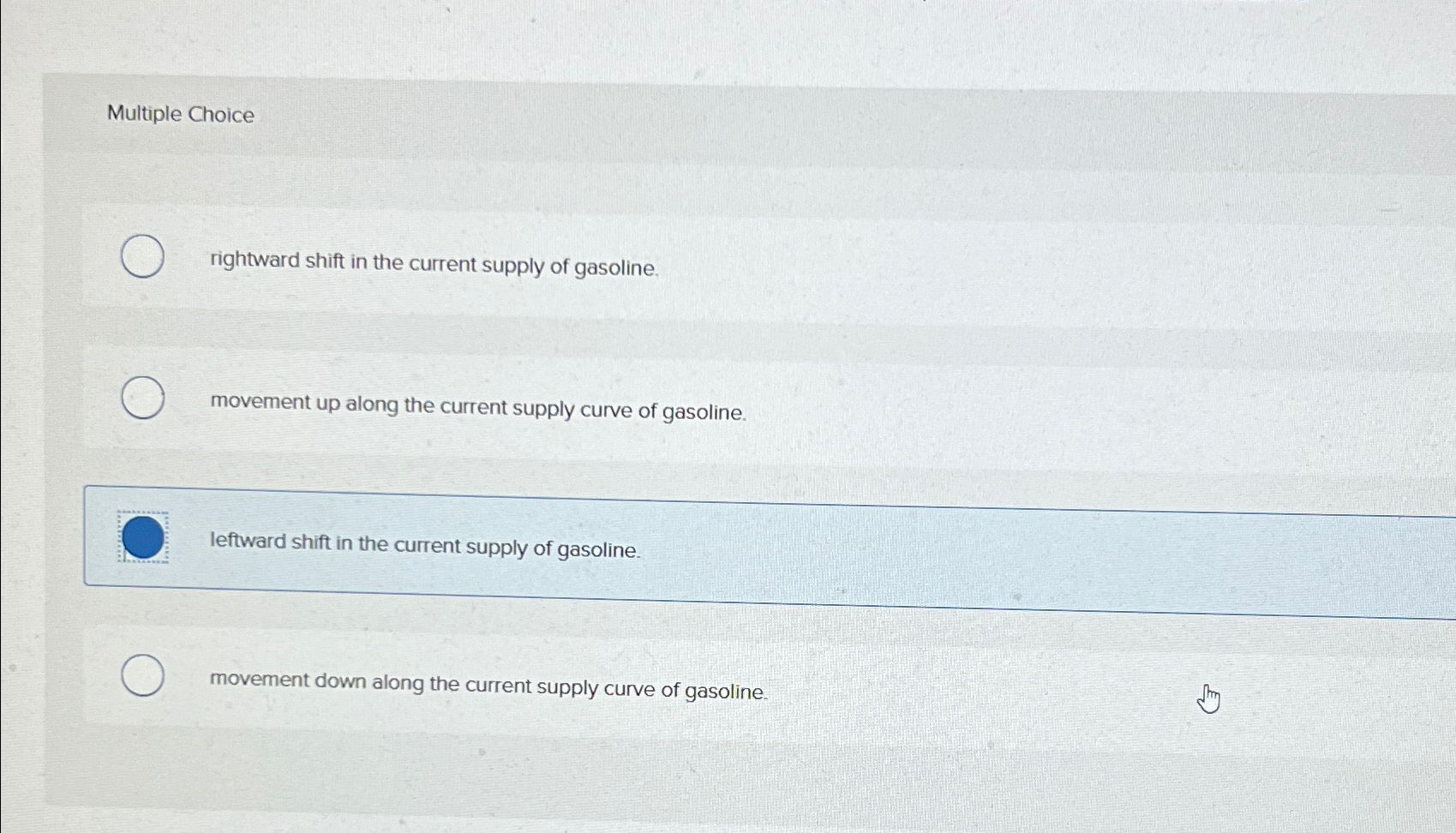 Solved Multiple Choicerightward shift in the current supply | Chegg.com