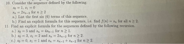 Solved 10 Consider The Sequence Defined By The Following