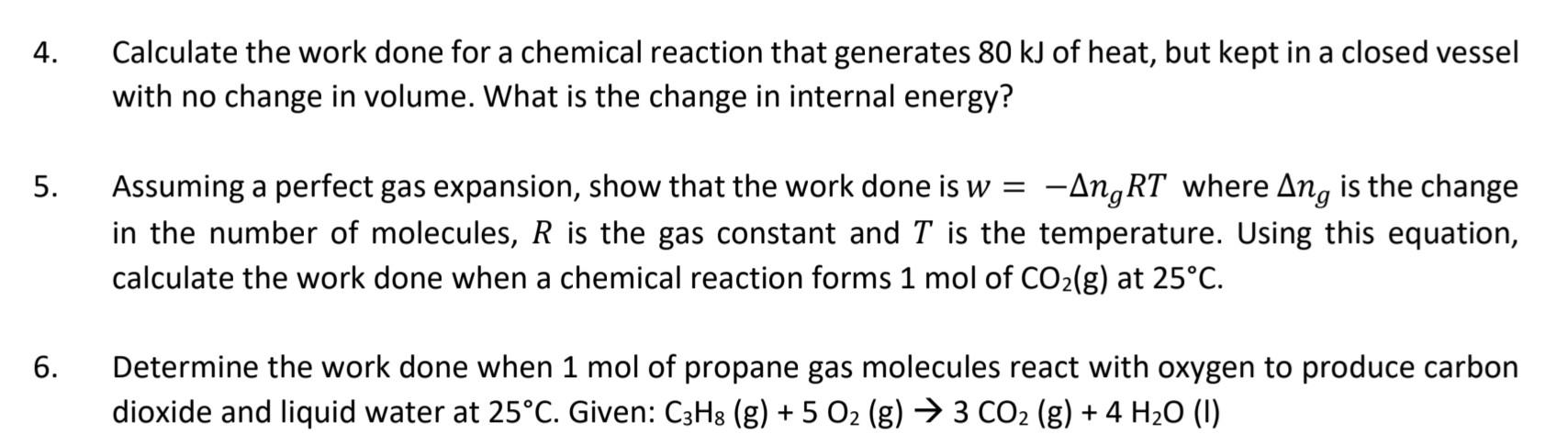 Solved 4. Calculate the work done for a chemical reaction | Chegg.com