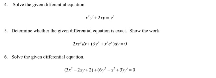 Solved 4. Solve the given differential equation. x’y'+2xy = | Chegg.com
