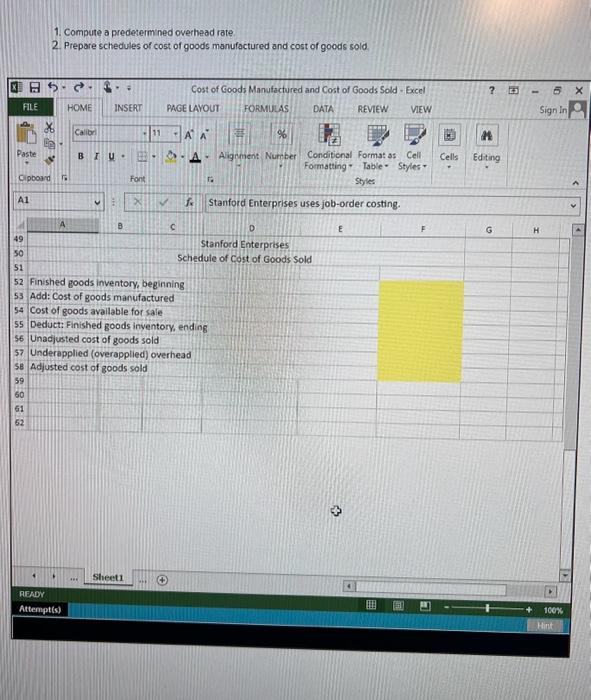 Solved 1. Compute a predetermined overhead rate 2. Prepare | Chegg.com