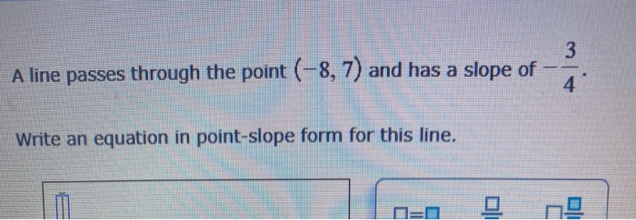 Solved 3 A line passes through the point (6, -9) and has a | Chegg.com