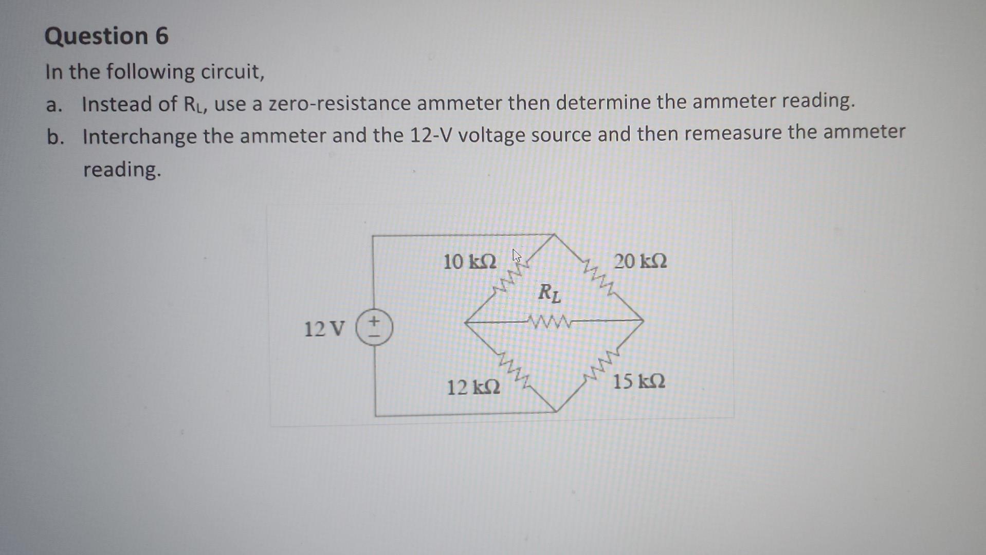 Solved Question 6 In the following circuit, a. Instead of | Chegg.com