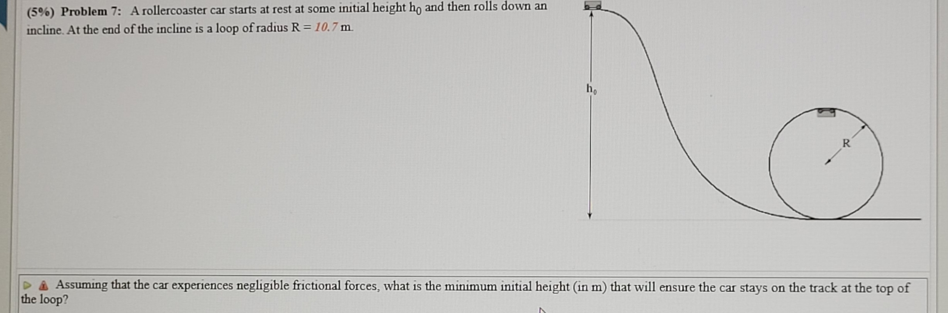 Solved (5%) ﻿Problem 7: A rollercoaster car starts at rest | Chegg.com