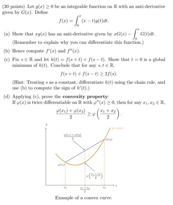 Solved ( 20 points) Let g(x)≥0 be an integrable function on | Chegg.com