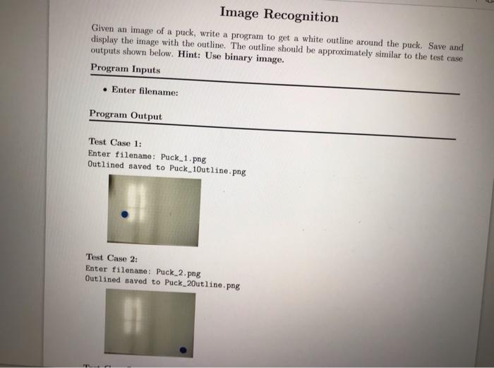 Solved Image Recognition Given an image of a puck, write a | Chegg.com Solved Image Recognition Given an image of a puck, write a | Chegg.com