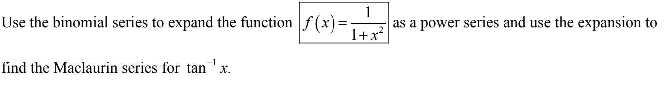 Solved Use the binomial series to expand the function | Chegg.com