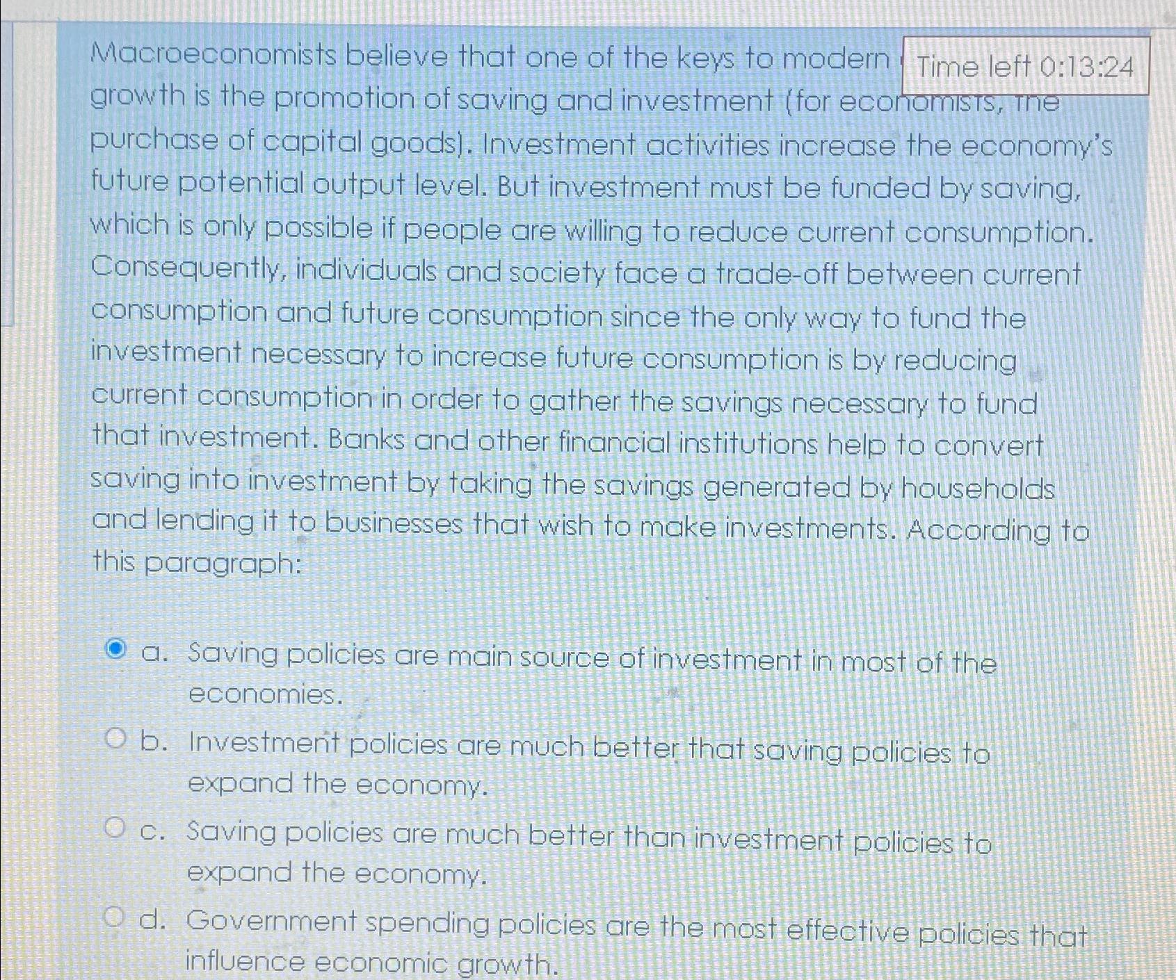 Solved Macroeconomists believe that one of the keys to | Chegg.com