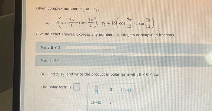 Solved Given complex numbers z1 and z2, | Chegg.com