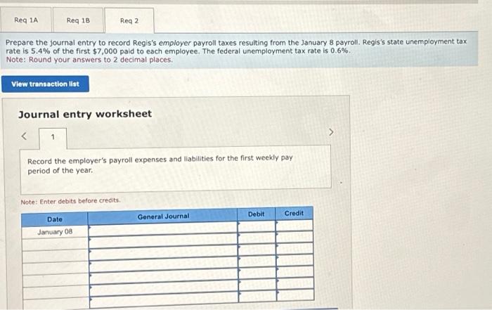 Solved On January 8, the end of the first weekly pay period | Chegg.com
