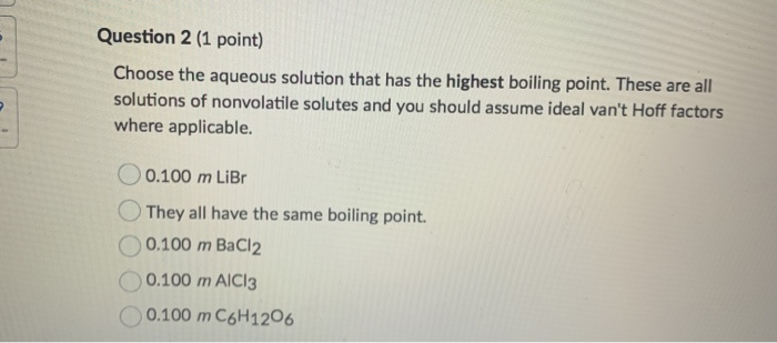 Identify the Solute With the Highest Van't Hoff Factor.