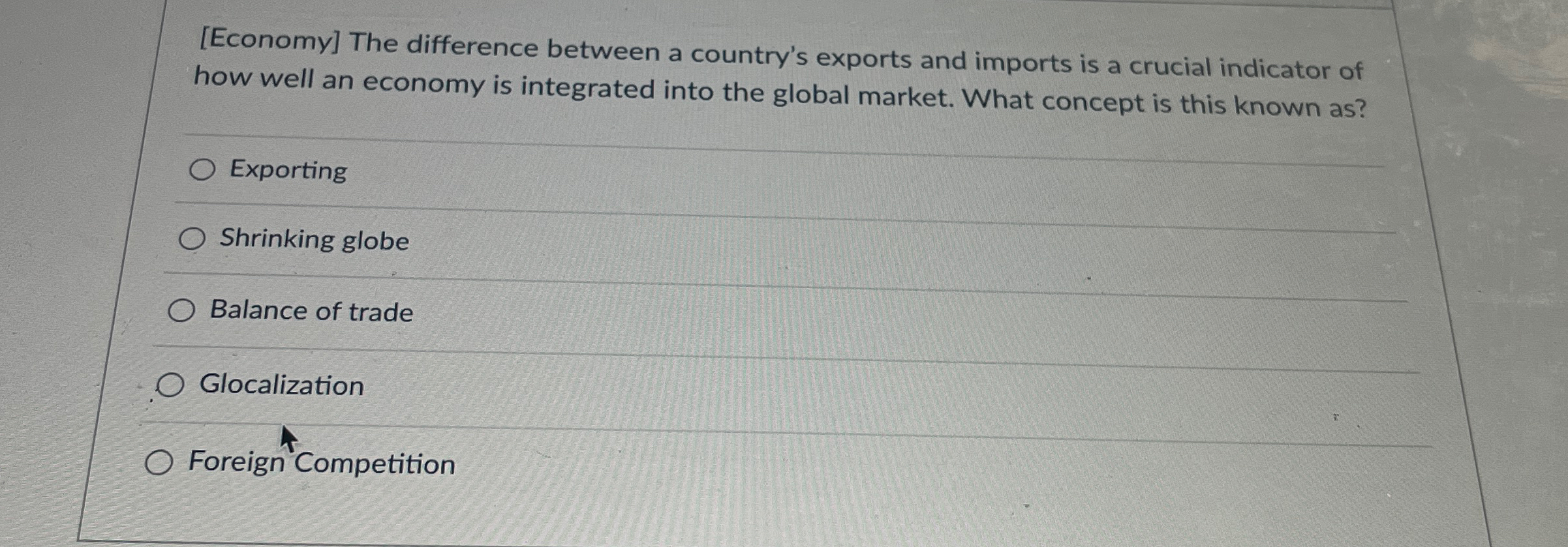 Solved [Economy] ﻿The difference between a country's exports | Chegg.com