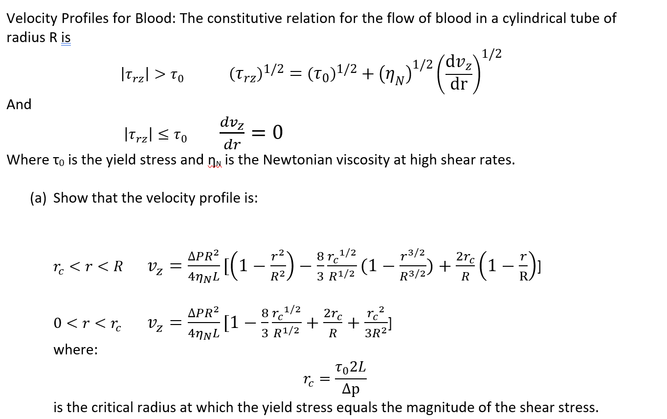 Solved Velocity Profiles for Blood: The constitutive | Chegg.com