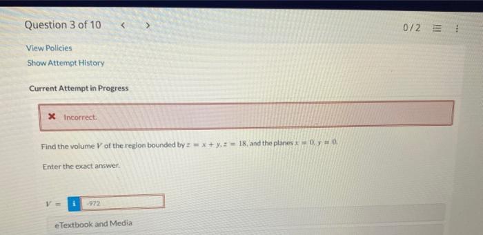 Solved Current Attempt in Progress Find the triple integral | Chegg.com