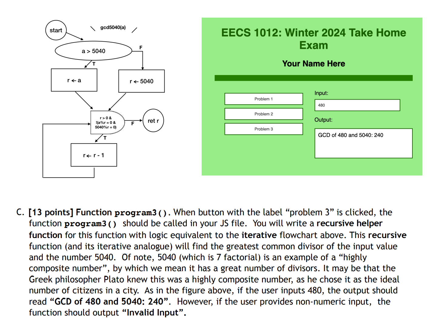 Solved [13 ﻿points] ﻿Function program3 ( ). ﻿When button | Chegg.com