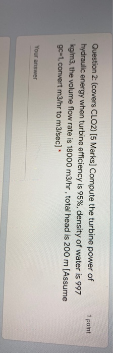 Solved 1 point Question 2: (covers CLO2) (5 Marks] Compute | Chegg.com