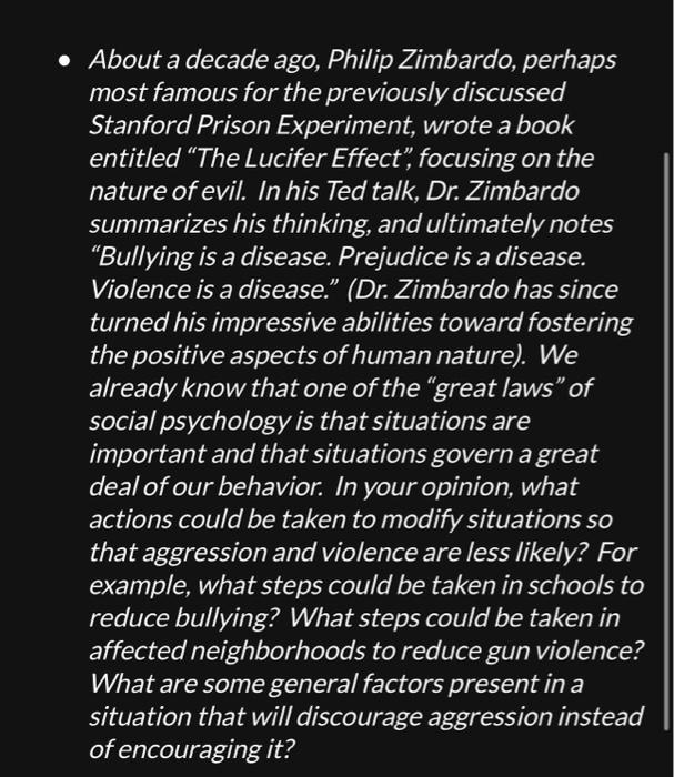 Solved About a decade ago, Philip Zimbardo, perhaps most | Chegg.com