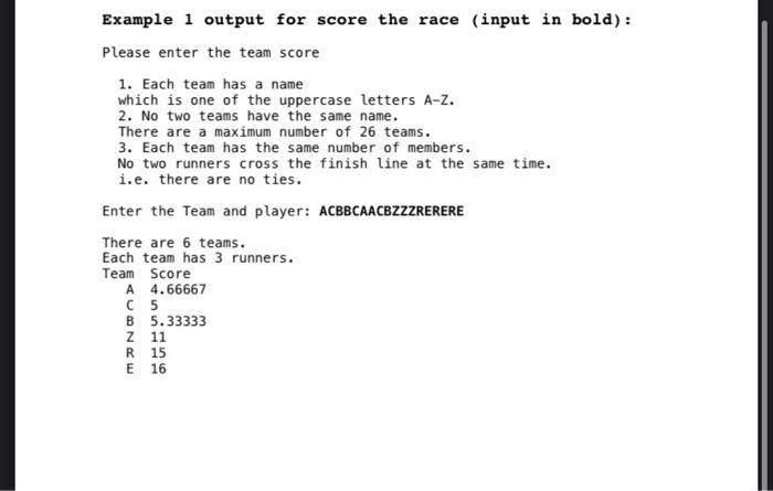 Solved Example 1 output for score the race (input in bold): | Chegg.com