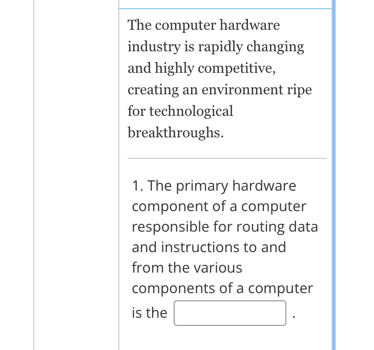 Solved The computer hardware industry is rapidly changing | Chegg.com