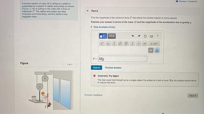 Solved view Constants A widow washer of mass M is sitting on | Chegg.com