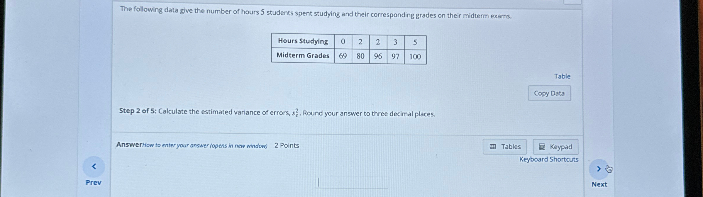 Solved The following data give the number of hours 5 | Chegg.com