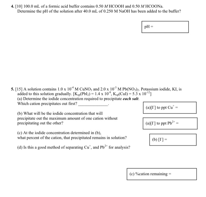 Solved 4. [10] 100.0 mL of a formic acid buffer contains | Chegg.com