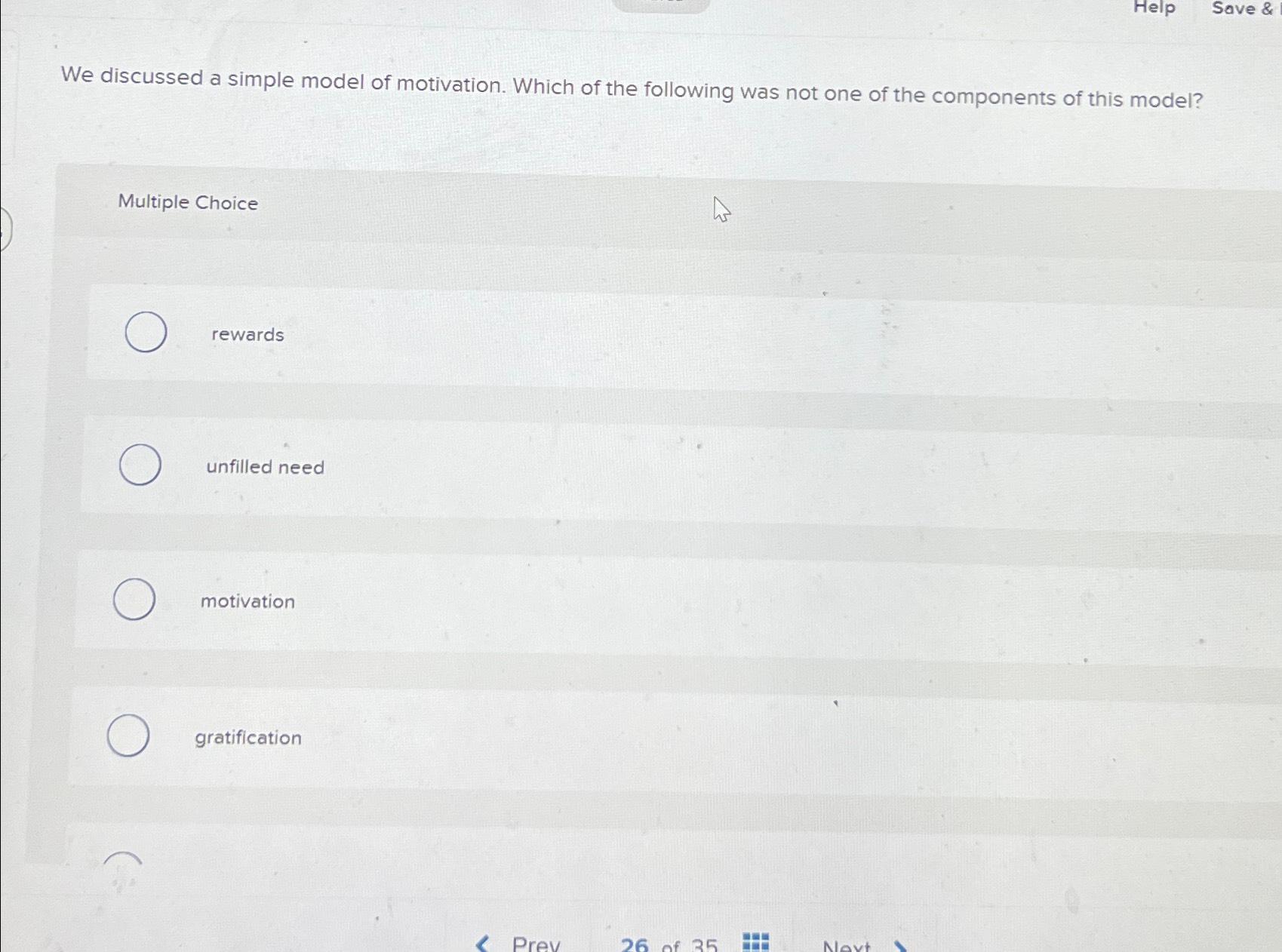 Solved We discussed a simple model of motivation. Which of | Chegg.com