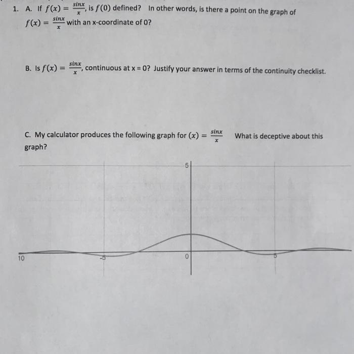 Solved A. If f(x)=xsinx, is f(0) defined? In other words, is | Chegg.com
