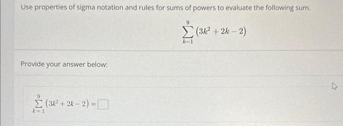 Solved Use Properties Of Sigma Notation And Rules For Sums 0410