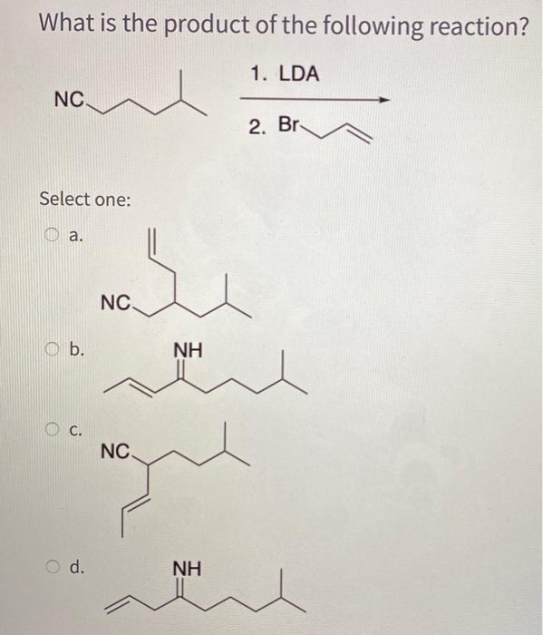 Solved What is the product of the following reaction? 1. LDA | Chegg.com