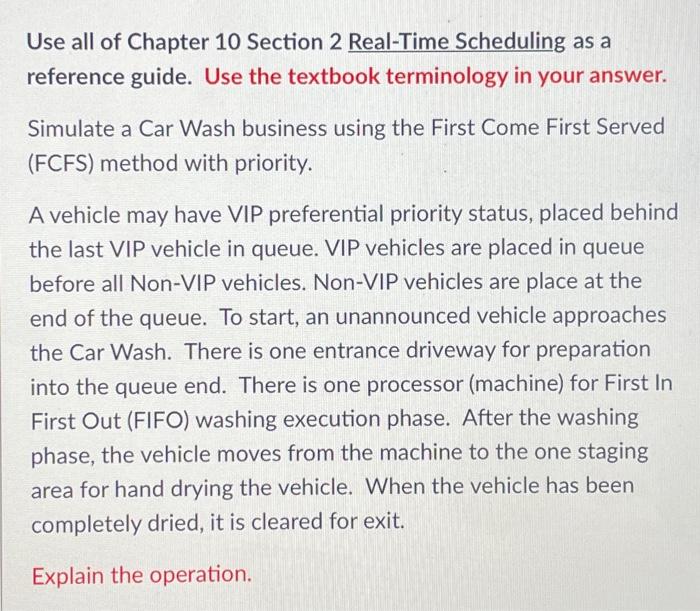 Solved Use all of Chapter 10 Section 2 Real-Time Scheduling | Chegg.com