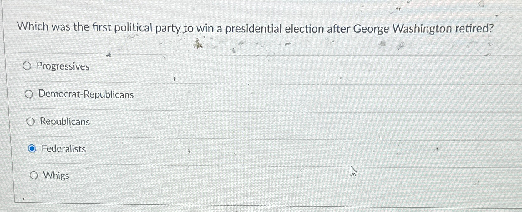 Solved Which was the first political party to win a | Chegg.com