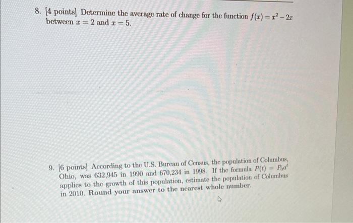 Solved 8. [4 points] Determine the average rate of change | Chegg.com