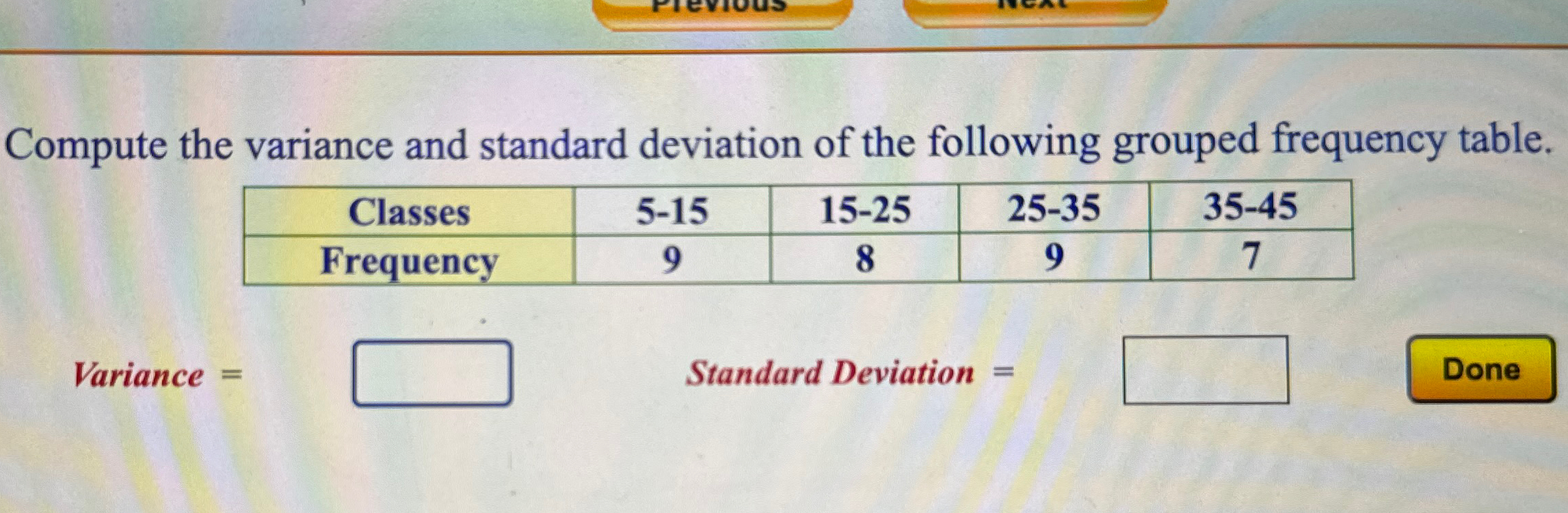Solved Compute the variance and standard deviation of the | Chegg.com