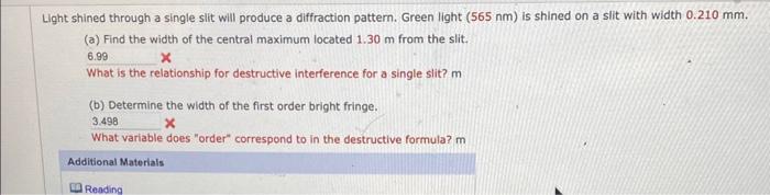 Solved Light shined through a single silt will produce a | Chegg.com